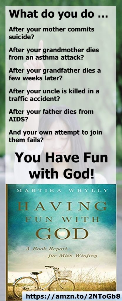 Having Fun with God: A Memoir of Death and Life – My Incredible Website