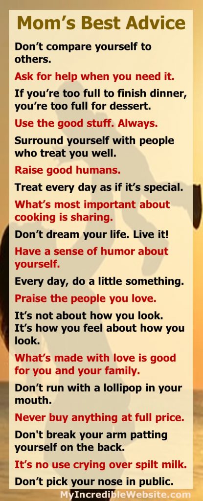 Mom's Best Advice for Mother's Day – My Incredible Website